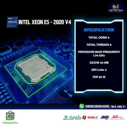 Jual Prosesor Intel Xeon E5-2609 v4 Cache 20 M, 1,70 GHz - Kab. Tangerang - PietsComp | Tokopedia