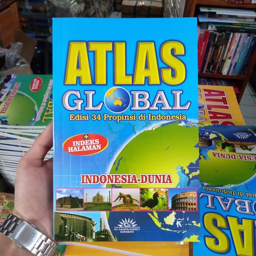 Jual ATLAS GLOBAL EDISI 34 PROVINSI DI INDONESIA - Kota Bandung - toko ...