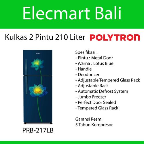 Jual Kulkas 2 Pintu 210 Liter Polytron Lotus Blue PRB-217LB PRB 217LB ...