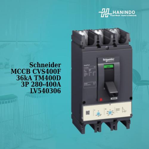 Jual Schneider MCCB CVS400F 36kA TM400D 3P 280-400A LV540306 - Kota Bandung - HANINDO MESIN ...