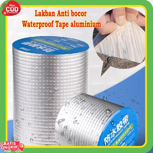 Jual Lakban Anti bocor Waterproof Tape Aluminium Solasi Tambal Atap ...