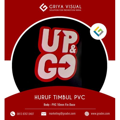 Jual HURUF TIMBUL PVC ( UP & GO ) - Jakarta Selatan - Griya Visual ...