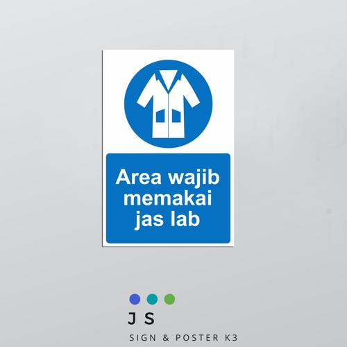 Jual STICKER K3 SAFETYSIGN AREA WAJIB MEMAKAI JAS LAB - Kab. Malang ...