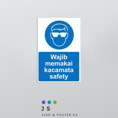 Jual STICKER K3 SAFETYSIGN WAJIB MEMAKAI KACAMATA SAFETY - Kab. Malang ...