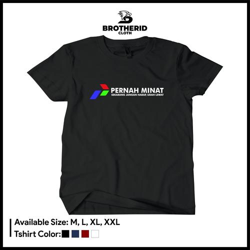 Jual Kaos Plesetan Pernah Minat Parody Logo Pertamina Distro Unik Lucu ...