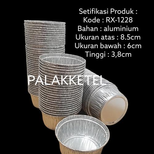Jual ALUMINIUM MODEL CUP BULAT RX-1228 - WADAH + TUTUP ALUMUNIUM TRAY BF - WADAH RX-1228 ...