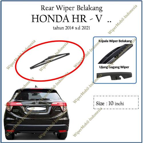Jual Wiper Belakang Honda HR V HRV 2015 2016 2017 2018 2019 2020 2021 ...