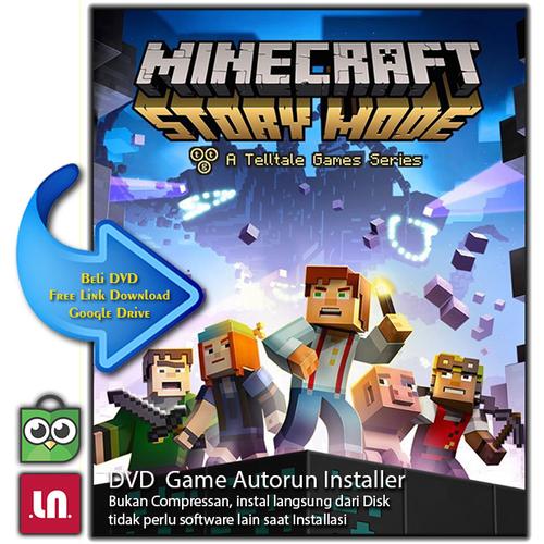 Jual Minecraft Story Mode - PC CD/DVD Game Adv - Google Drive - Kota ...