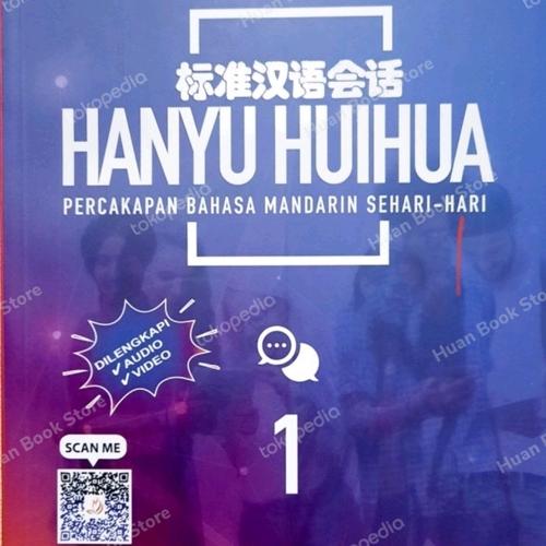 Jual Paket HSKK Hanyu Huihua 1,2, 3 dan 4- Percakapan Bahasa Mandarin - Kab. Tangerang - Huan ...
