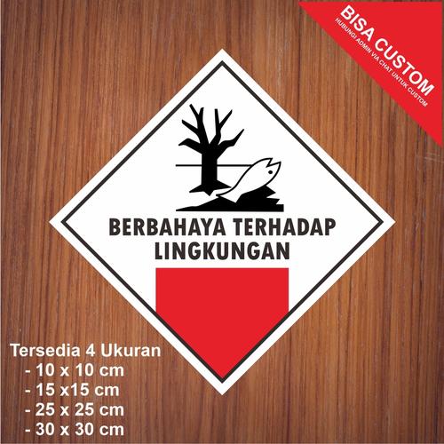 Jual STICKER SAFETY SIGN RAMBUlIMBAH B3, LABEL TANDA SIMBOL LIMBAH B3 ...