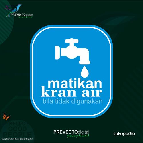 Jual Sticker Himbauan Hemat Air - Jakarta Barat - prevecto digital ...