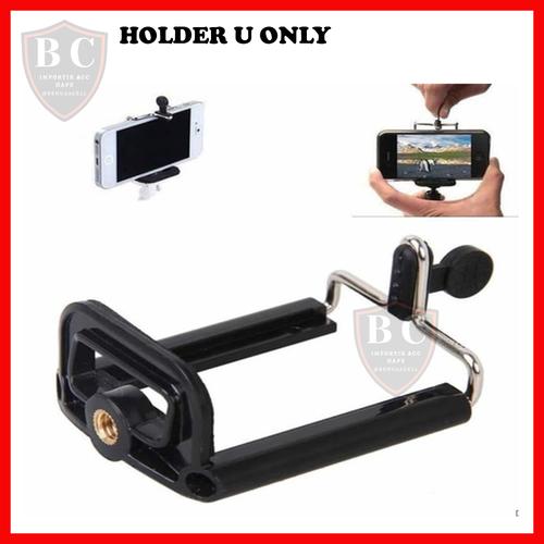 Jual HOLDER U ONLY - HOLDER U CLAMP HP TONGSIS MONOPOD - HOLDER U ...