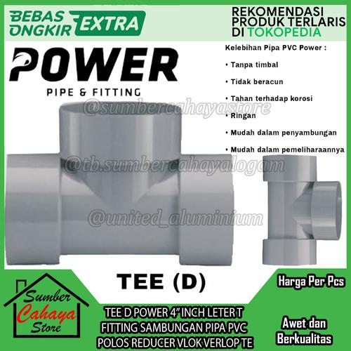 Jual TEE D POWER 4” INCH LETER T FITTING SAMBUNGAN PIPA PVC POLOS ...