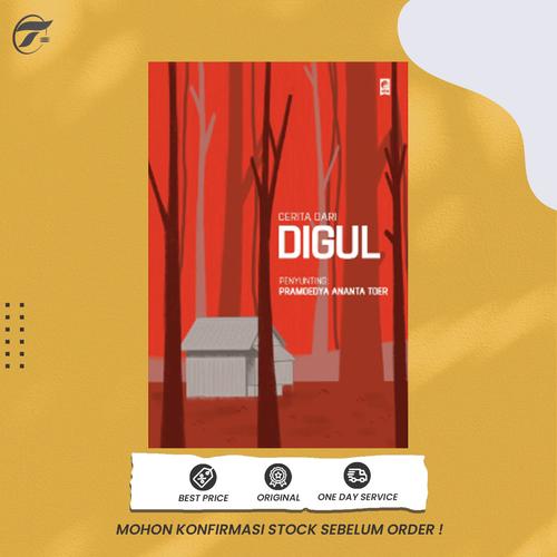 Jual CERITA DARI DIGUL NEW // CERITA DARI DIGUL 2022 - PRAMOEDYA ANANTA ...