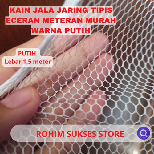 Jual KAIN JALA Jaring Tipis Eceran Meteran Murah Warna Putih Lebar 150mm - 2x1,5meter - Kab ...