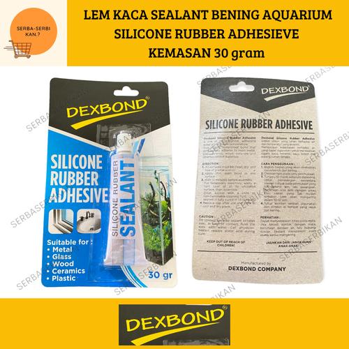 Jual LEM KACA SEALANT DEXBOND BENING AQUARIUM SILICONE RUBBER ADHESIEVE ...
