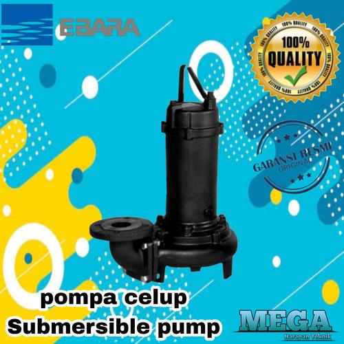 Jual pompa Ebara 80 DL 53.7 pompa air kotor 3,7kw 380v 3phase Submersible - 80 DLJ 53.7 ...