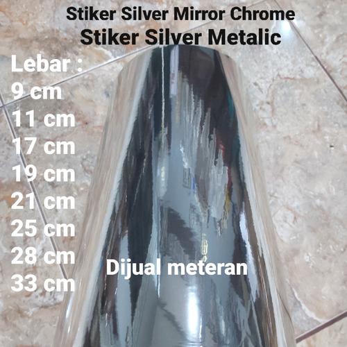 Jual Stiker Silver Mirror Chrome - Stiker Silver Metalic - Meteran - 19 ...