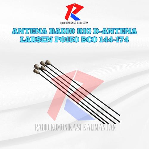 Jual ANTENA RADIO RIG D-ANTENA LARSEN PO150 BCO 144-174 MHZ - Kota Balikpapan - Radio Komunikasi ...