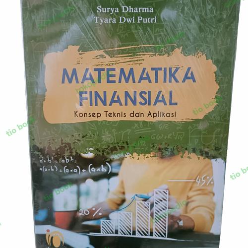 Jual MATEMATIKA FINANSIAL KONSEP TEKNIS DAN APLIKASI - Jakarta Pusat ...