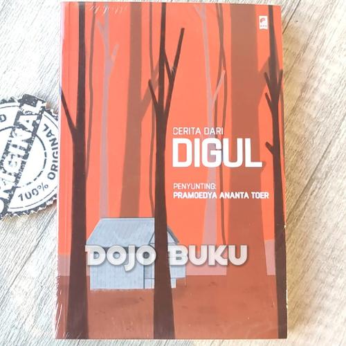 Jual Buku Cerita Dari Digul (2022) by Pramoedya Ananta Toer - Jakarta ...