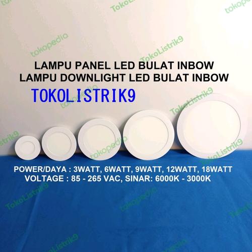 Jual LAMPU PANEL LED / DOWNLIGHT LED BULAT INBOW 3W,6W,9W,12W,18W ...