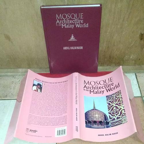 Jual Buku Mosque Architecture In The Malay World - Kota Bogor - snake ...