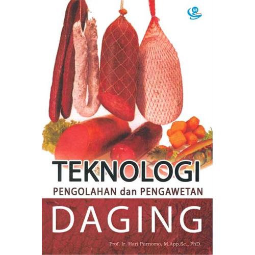 Jual Buku Teknologi Pengolahan dan Pengawetan Daging - Kota Malang - UB ...