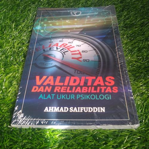 Jual BUKU VALIDITAS DAN RELIABILITAS ALAT UKUR PSIKOLOGI - Jakarta Pusat - saraz book store ...