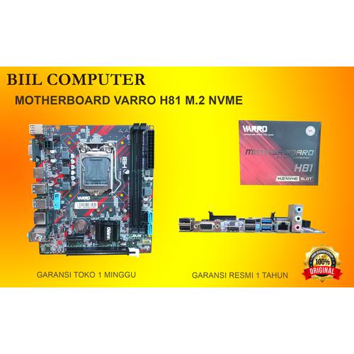 Jual Motherboard Varro H81 m.2 NVME LGA 1150 - Kota Samarinda - Biil Computer | Tokopedia