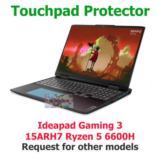 Jual Touchpad Trackpad Protector Lenovo Ideapad Gaming 3 Ryzen 5 6600H ...