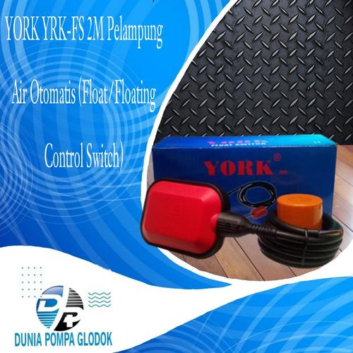 Jual YORK YRK-FS 2M Pelampung Air Otomatis (Float/Floating Control ...