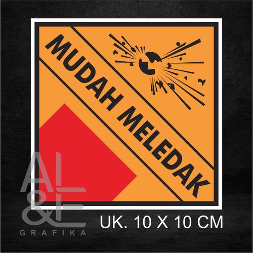 Jual STIKER MUDAH MELEDAK - SIMBOL LIMBAH B3 - 10X10 - Kota Medan - AL ...