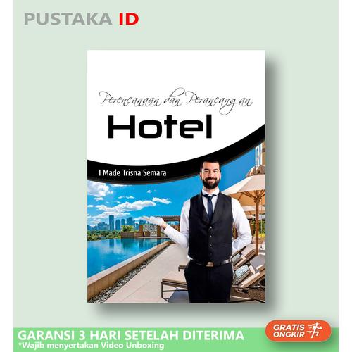 Jual Buku Perencanaan dan Perancangan Hotel - Kota Tangerang - Pustaka ...