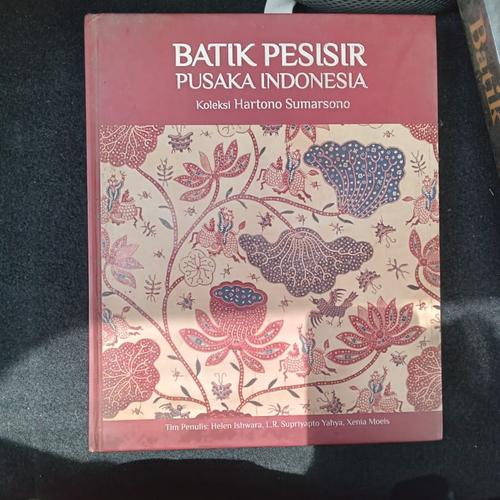 Jual batik pesisir pusaka Indonesia koleksi Hartono Sumarsono - Jakarta ...