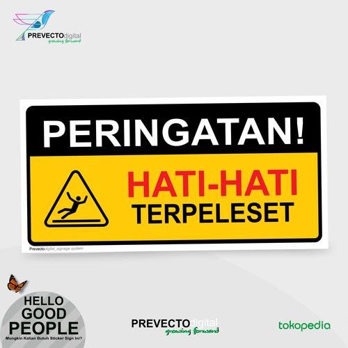 Jual Sticker Safety Sign Hati-hati Terpleset - 15x7,5cm - Jakarta Barat ...