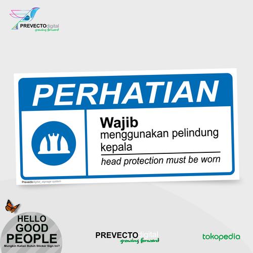 Jual Sticker Safety Sign K3 Wajib Menggunakan Pelindung Kepala Sign ...