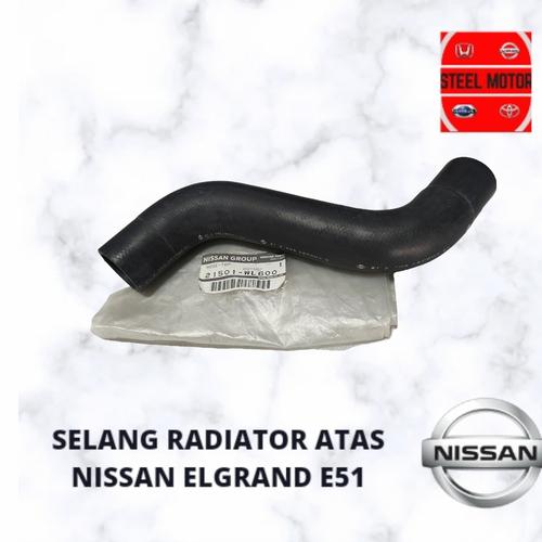 Jual Selang Radiator Atas Nissan Elgrand E51 ORI Genuine Parts - Jakarta Pusat - Steel Motor ...