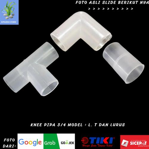 Jual KNEE PIPA AQUARIUM/Sambungan Pipa Aquarium 3/4 bentuk L, T, LURUS ...