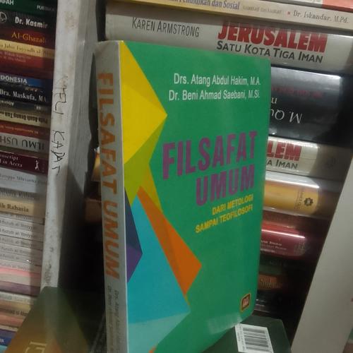 Jual Buku Filsafat Umum dari Metologi Sampai Teofilosofi - Kota Bandung ...