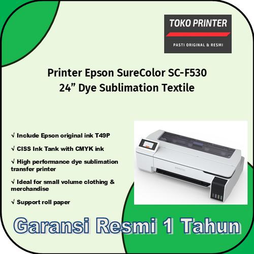 Jual Printer Epson SureColor SC-F530 SC F530 24" Dye-Sublimation ...
