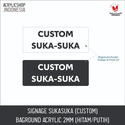 Jual Sign Acrylic Custom / Akrilik Sign Board Print UV / Custom Papan ...