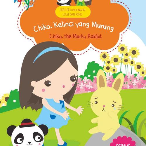 Jual Seri Petualangan Lily Dan Pino : Chiko, Kelinci Yang Murung - Kota Surabaya - MR&NATHAN ...