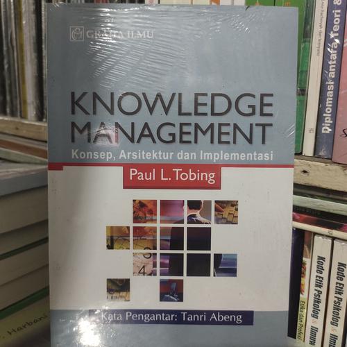 Jual Buku Knowledge Management : Konsep, Arsitektur Dan Implementasi ...