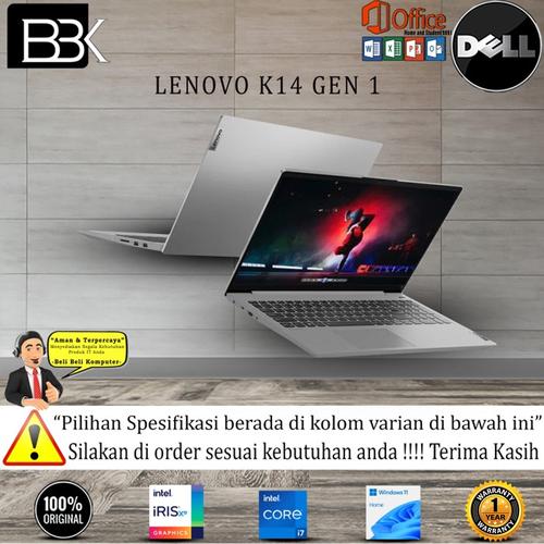 Jual LENOVO K14 GEN 1 I7-1165G7 16GB 32GB 512GB SSD FHD W11 - 21CSS04A00 - 16GB 512GB SSD ...