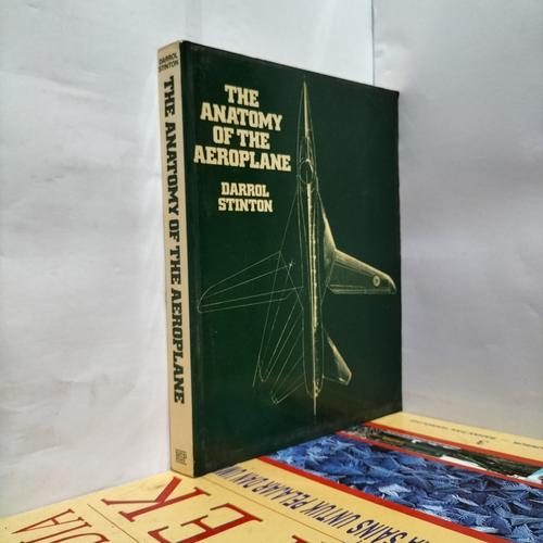 Jual THE ANATOMY OF THE AEROPLANE.BY.DARROL STINTON - Kota Tangerang ...