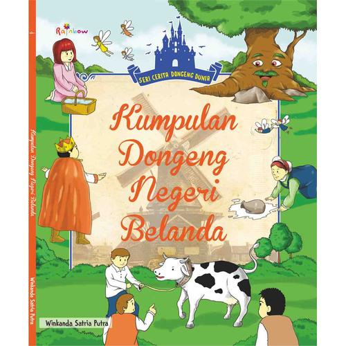 Jual Buku Seri Cerita Dongeng Dunia: Kumpulan Dongeng Negeri Belanda ...