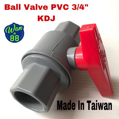 Jual Ball Valve PVC 3/4" KDJ Made in Taiwan - Kota Surabaya - Wan Shop ...