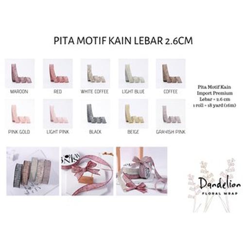 Jual PITA MOTIF KAIN LEBAR 2.6CM IMPORT PREMIUM (ECER PER LEMBAR) PITA ...
