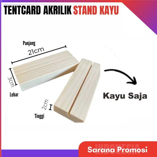 Jual Tend Card Akrilik Kayu A4 / Tend Holder Akrilik Kayu - Kayu Saja ...